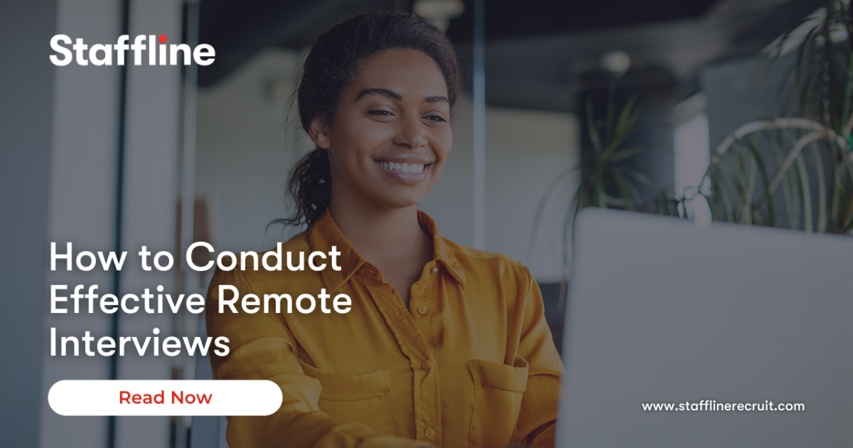 How to Conduct Effective Remote Interviews | Staffline Recruitment Ireland