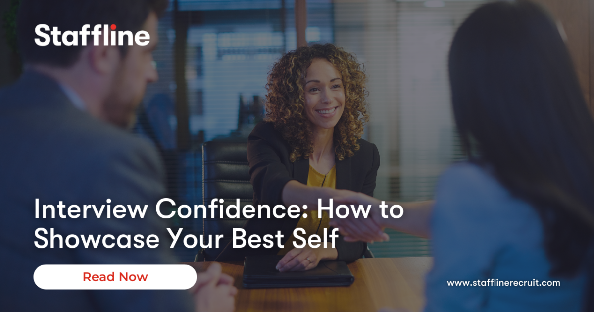 Interview Confidence: How to Showcase Your Best Self | Staffline ...